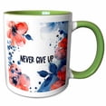 3drose, Never Give up Inspirational Text and Red, Blue Floral ...