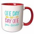 3drose, One Day or Day One. You Decide Colorful Text Family Friendly ...