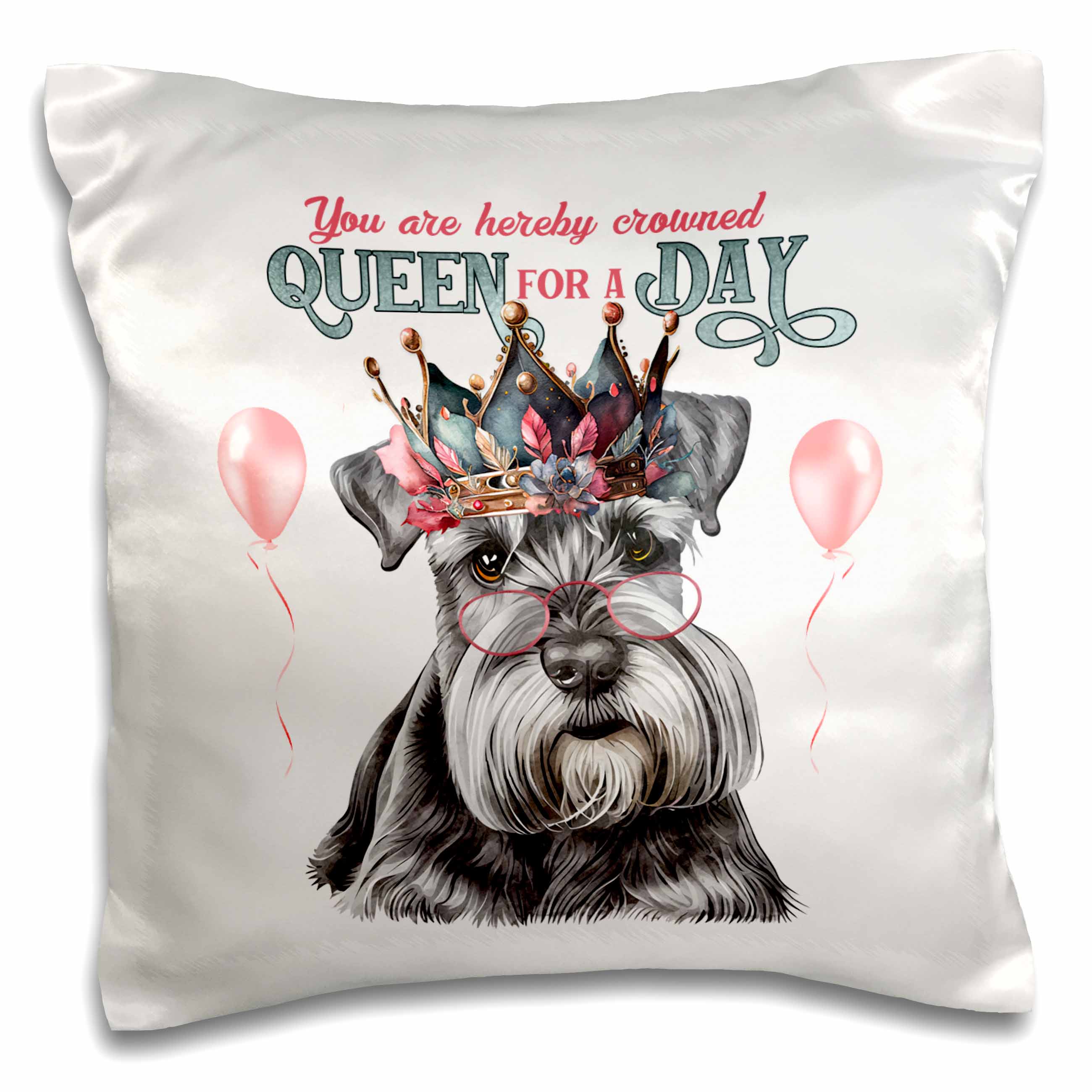3drose, Queen for a Day Cute Miniature Schnauzer Dog Moms Birthday ...