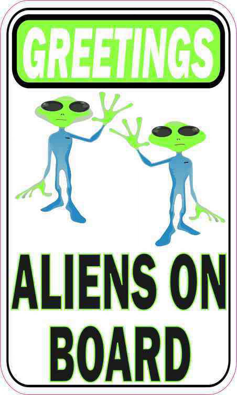 3in X 5in Greetings Aliens on Board Sticker Vinyl Car Truck Vehicle ...