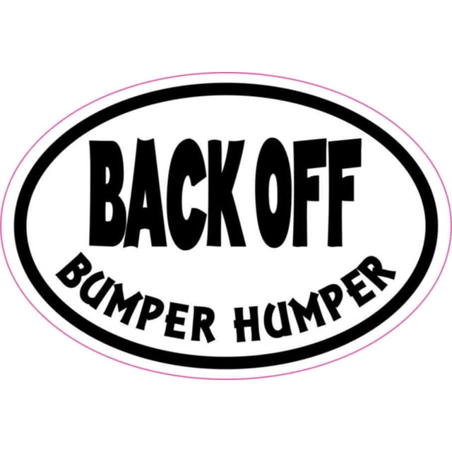 3in x 2in Oval Bumper Humper Sticker Vinyl Decal Vehicle Bumper ...
