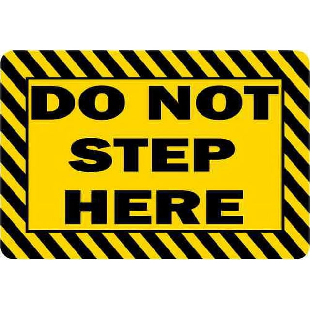 3inx2in Do Not Step Here Sticker Vinyl Caution Sign Decal Safety ...