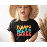 3rd Birthday Shirt Groovy 3rd Birthday Young Wild and Three Third ...