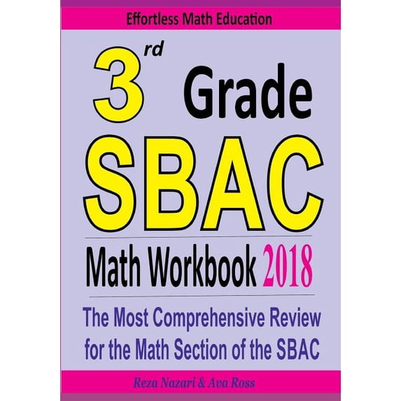 3rd Grade SBAC Math Workbook 2018: The Most Comprehensive Review for ...