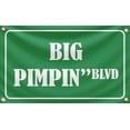 3x5 Feet Big Pimpin'Blvd Funny Quote Single Sided Flag with Four Brass ...