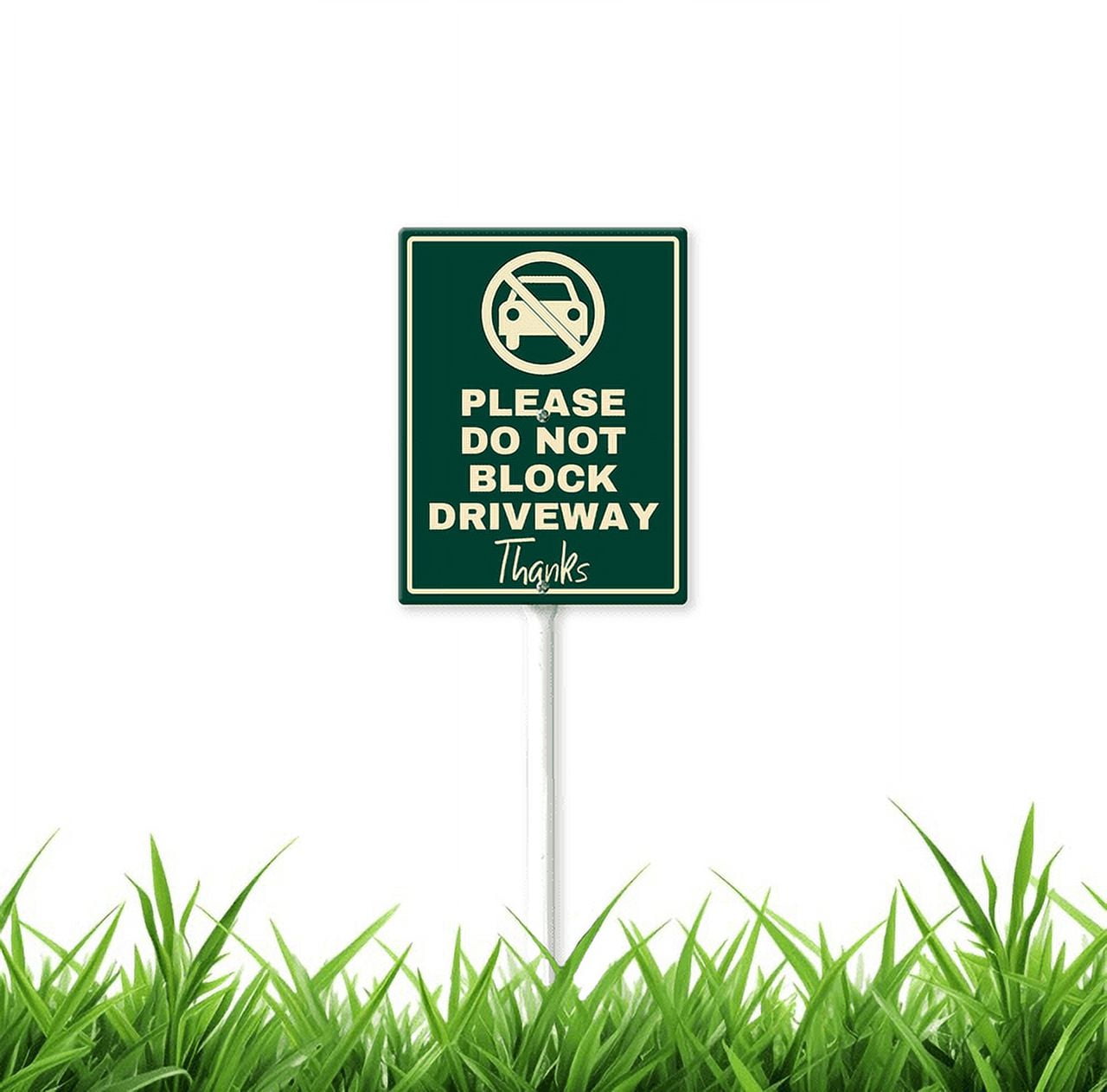 4.6 x 6 inch Please Do Not Block Driveway Thanks Yard Sign With Stakes ...