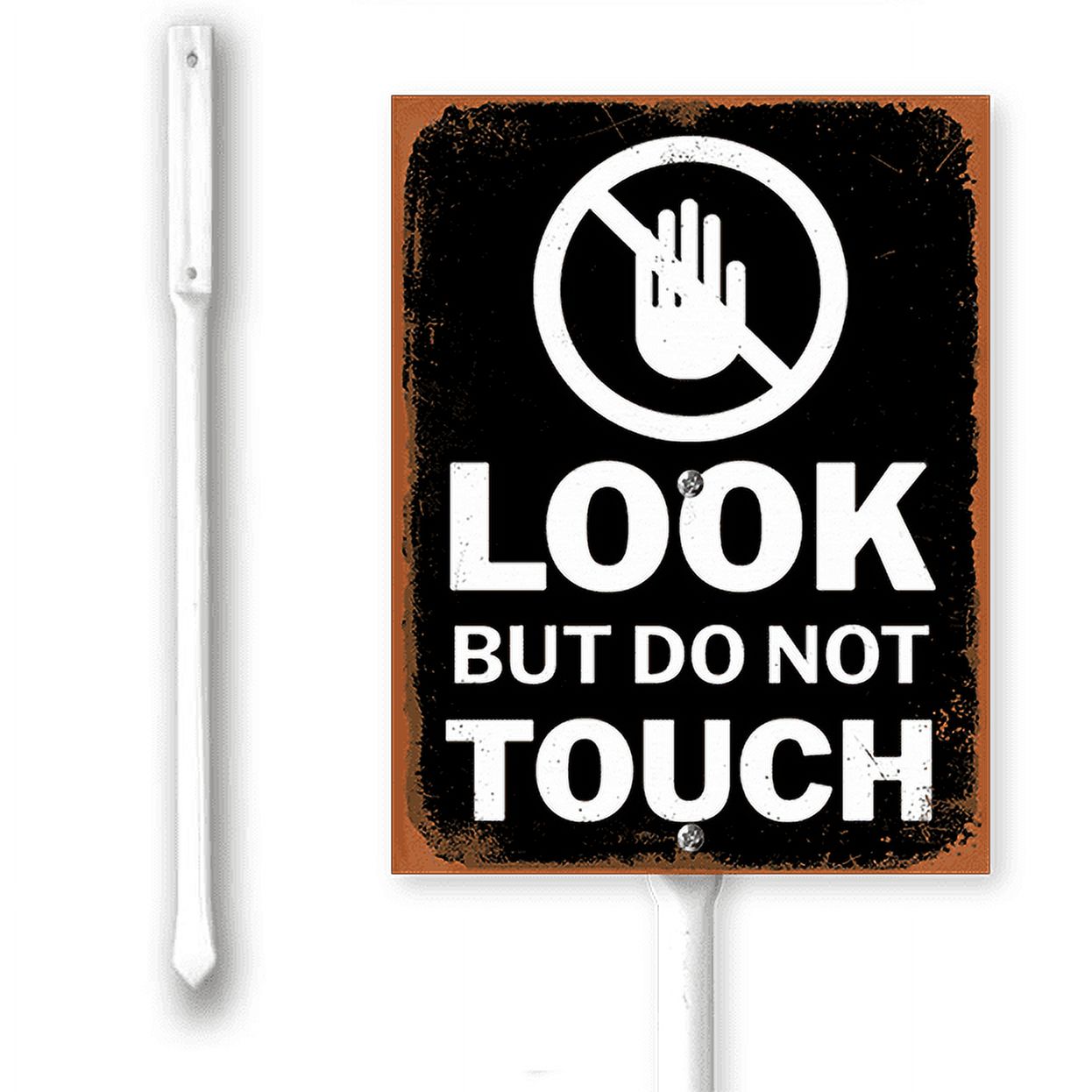 4.6x6 inch Look But Do Not Touch Sign with Stake,Aluminum Outdoor ...