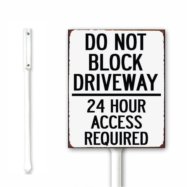 4.6x6inches Vintage Yard Sign Do Not Block Driveway - 24 Hour Access ...