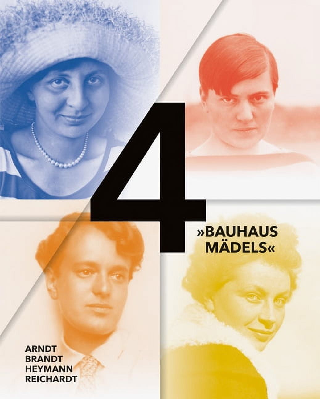 4 Â»BauhausmÃ¤delsÂ«: Gertrud Arndt, Marianne Brandt, Margarete Heymann ...