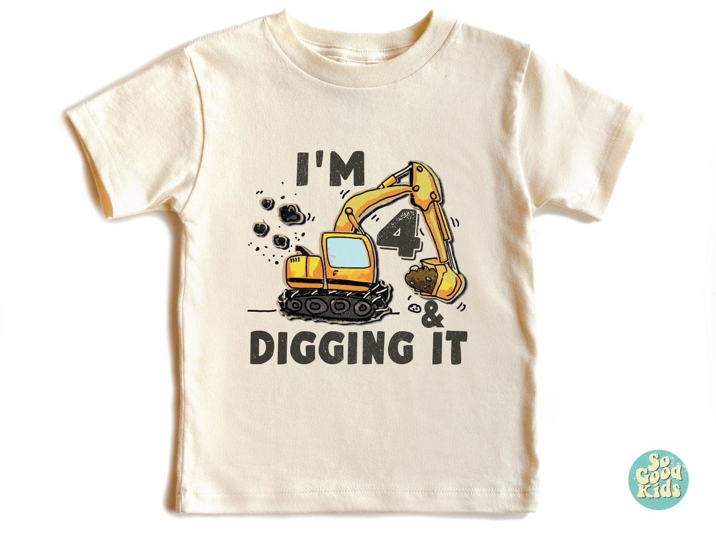 I'M 4 And Digging It Shirt, Construction Kids Shirt, 4 Years Birthday ...
