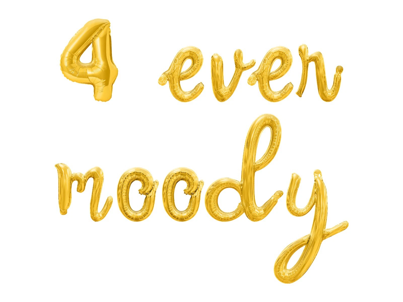 4 EVER MOODY Cursive Letter Balloon Banner - 4th Birthday Party ...