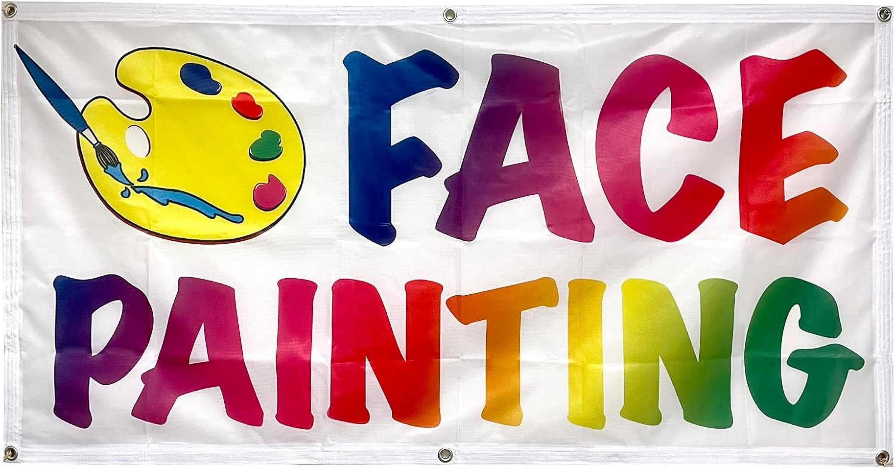 4 Less 2x4 Ft FACE PAINTING Banner Fabric Polyester Sign wb - Walmart.com