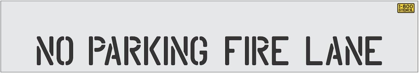 4" NO Parking FIRE Lane Pavement and Curb Marking Stencil - 1/8" (.125 ...