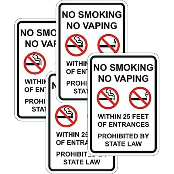4-Pack No Smoking, No Vaping Within 25 Feet as per State Law Sign - 10 ...