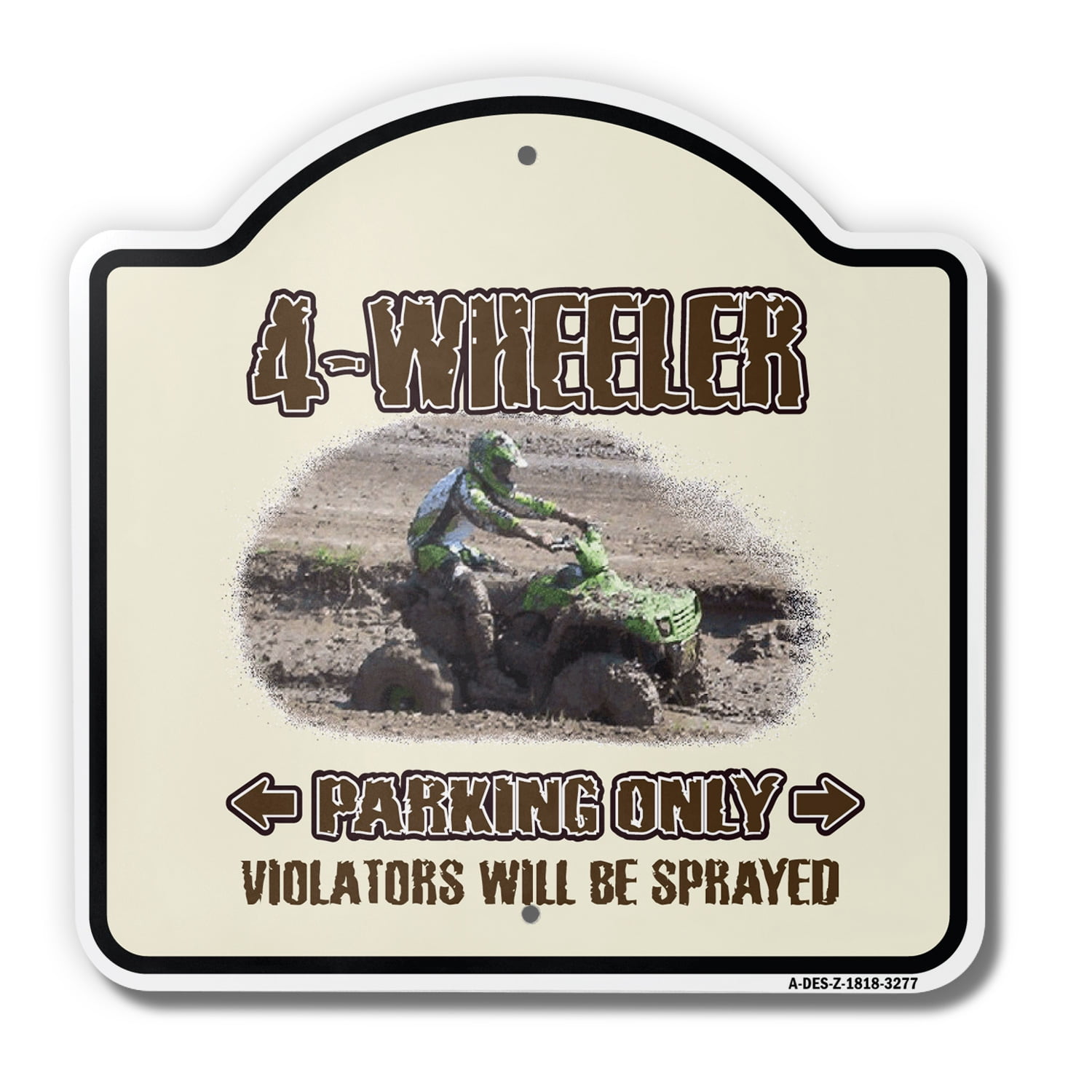 4-Wheeler Sign 18" X 18" Heavy-Gauge Aluminum Architectural Sign ...