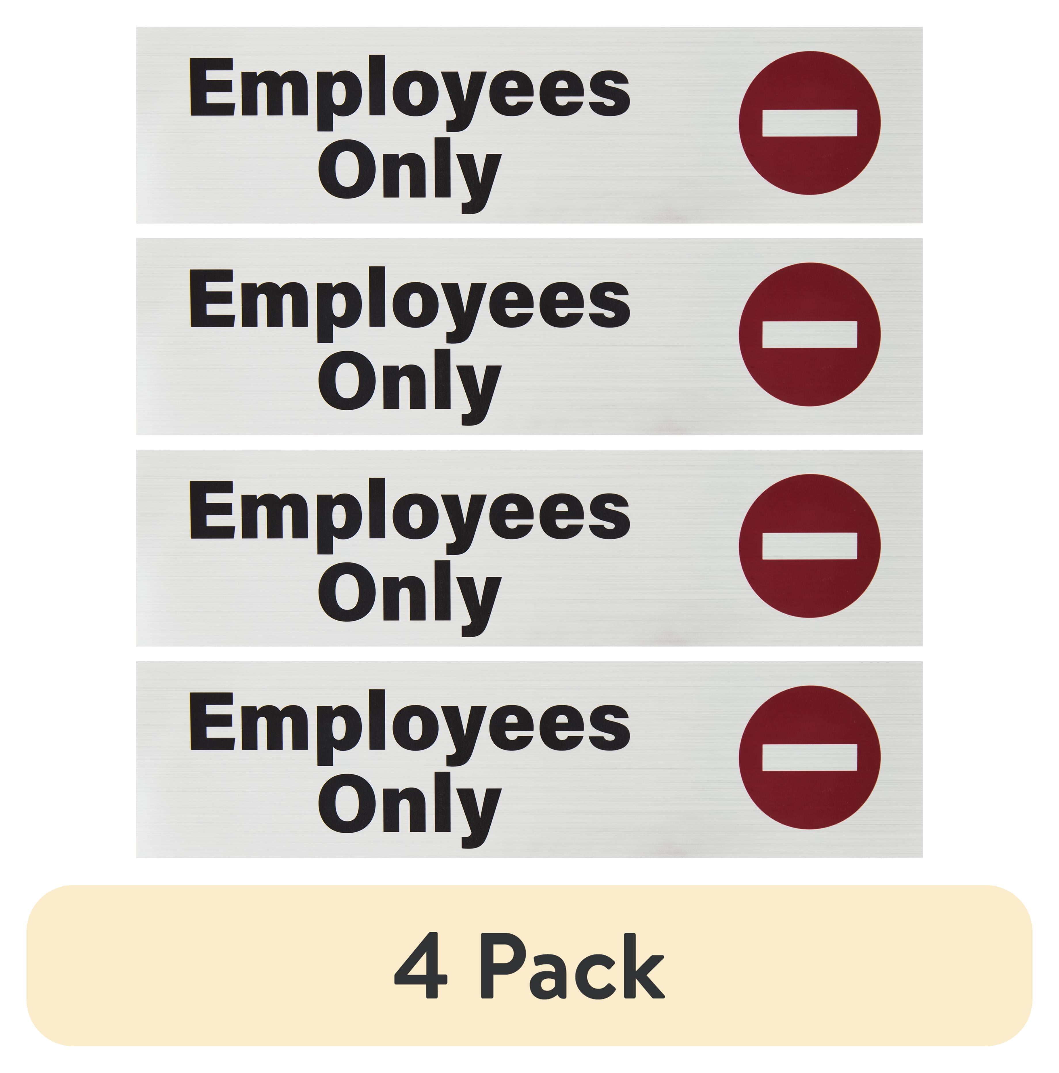 (4 pack) Pen+Gear Employees Only Sign–2x8inch, Silver Mylar, High ...