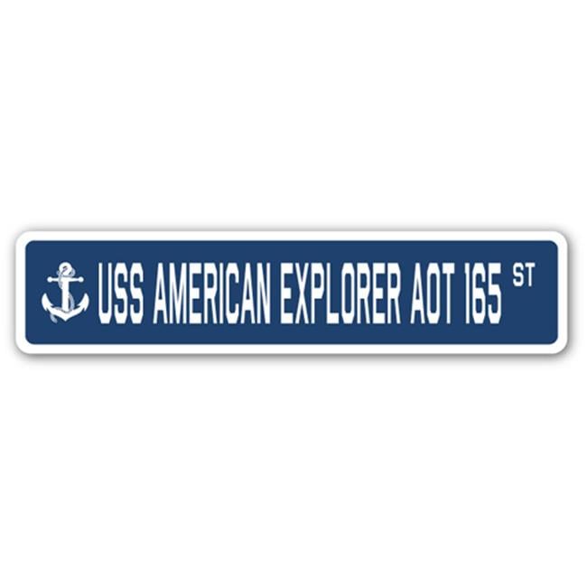 4 x 18 in. A-16 Street Sign - USS American Explorer AOT 165 - Walmart.com