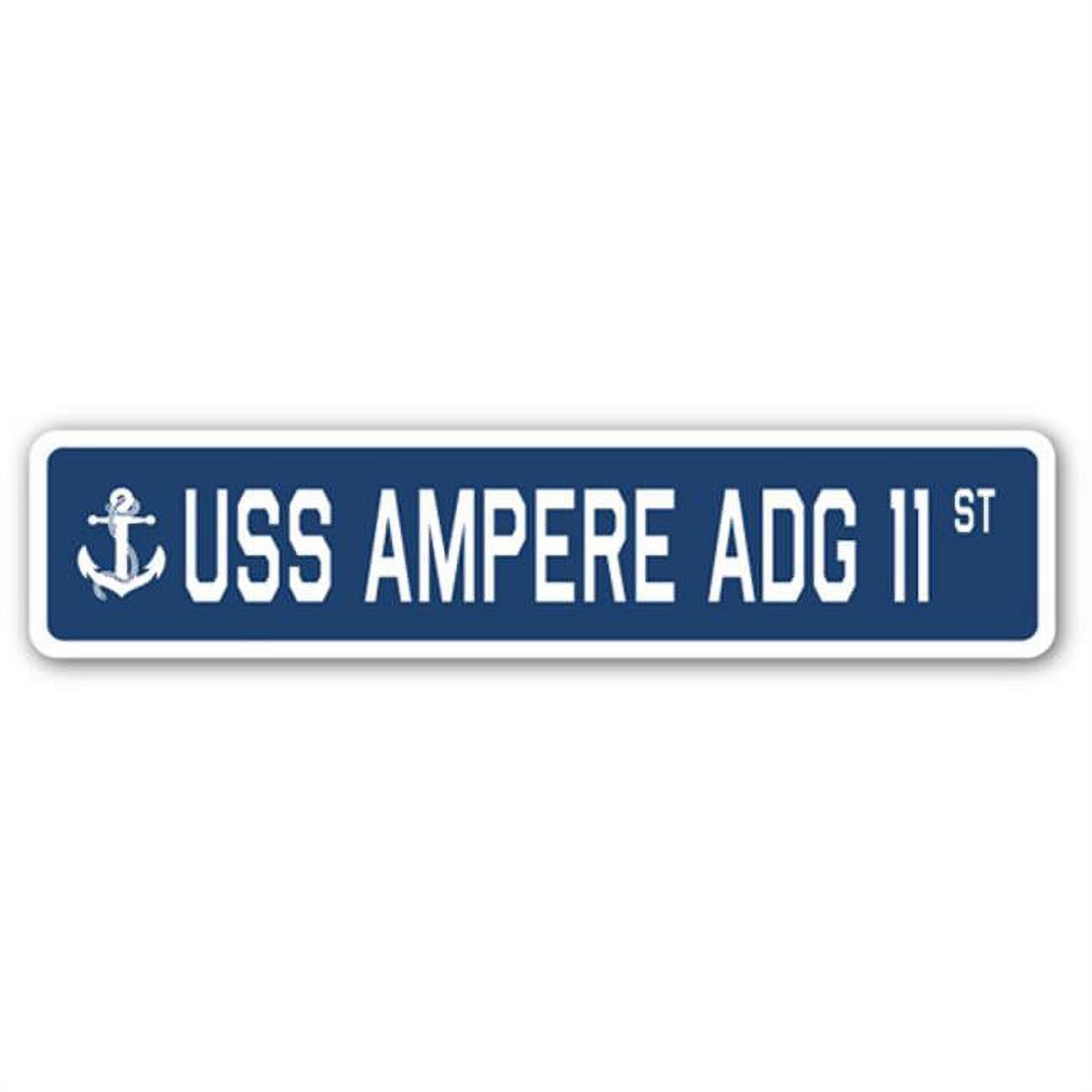 4 x 18 in. A-16 Street Sign - USS Ampere ADG 11 - Walmart.com