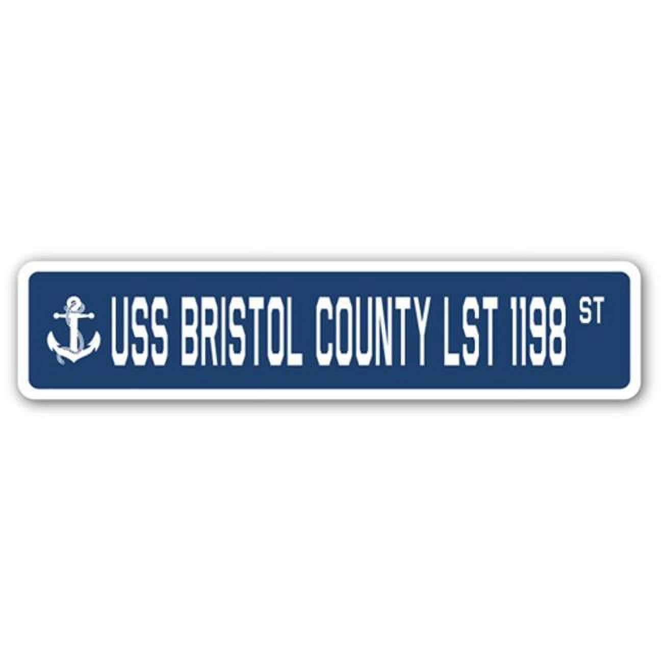 4 x 18 in. A-16 Street Sign - USS Bristol County LST 1198 - Walmart.com