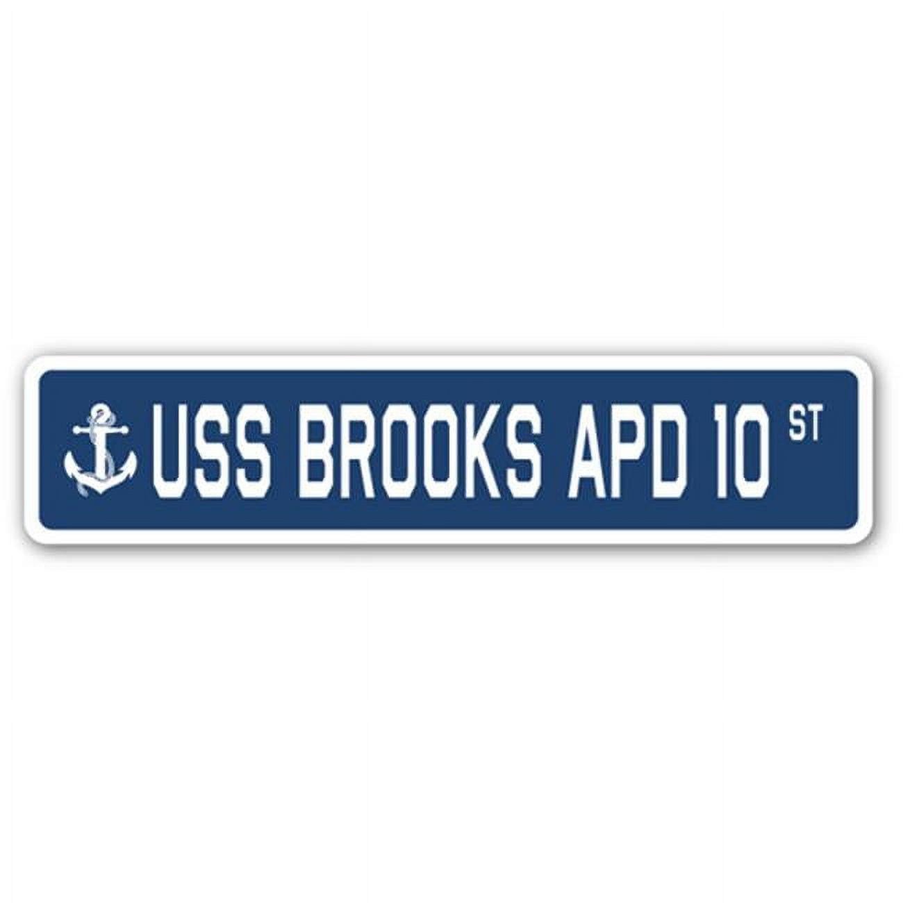 4 x 18 in. A-16 Street Sign - USS Brooks APD 10 - Walmart.com