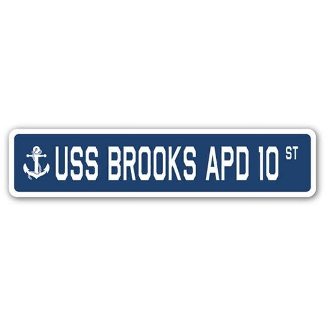 4 x 18 in. A-16 Street Sign - USS Brooks APD 10 - Walmart.com