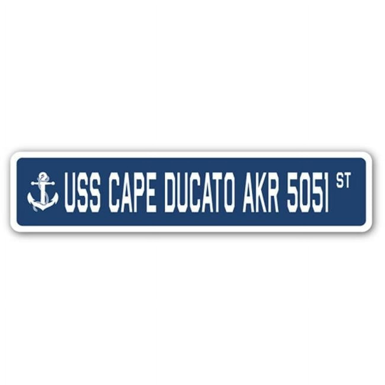 4 x 18 in. A-16 Street Sign - USS Cape Ducato AKR 5051 - Walmart.com