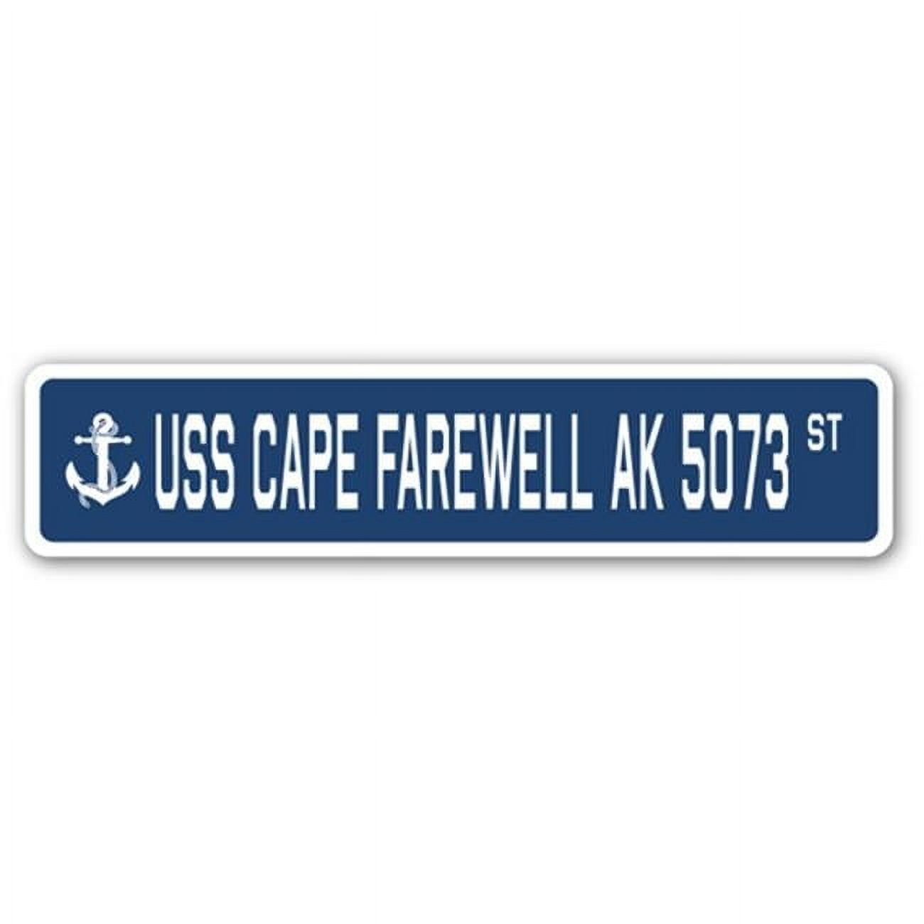 4 x 18 in. A-16 Street Sign - USS Cape Farewell AK 5073 - Walmart.com
