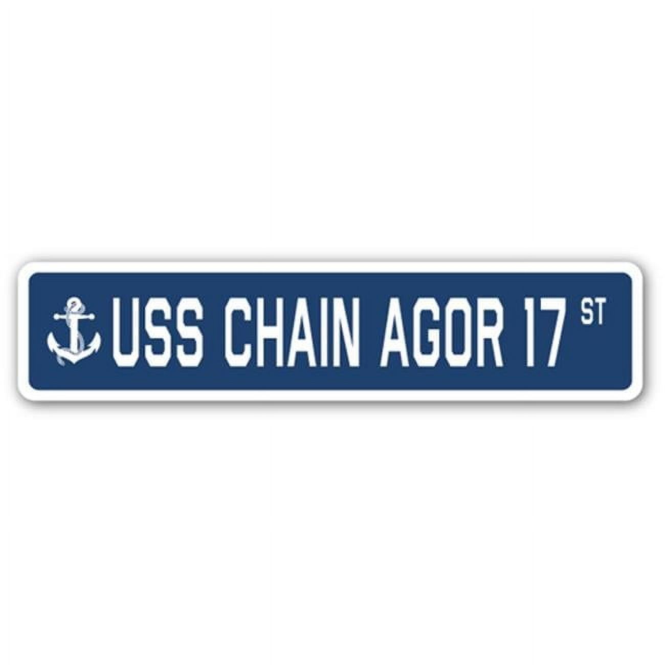 4 x 18 in. A-16 Street Sign - USS Chain AGOR 17 - Walmart.com