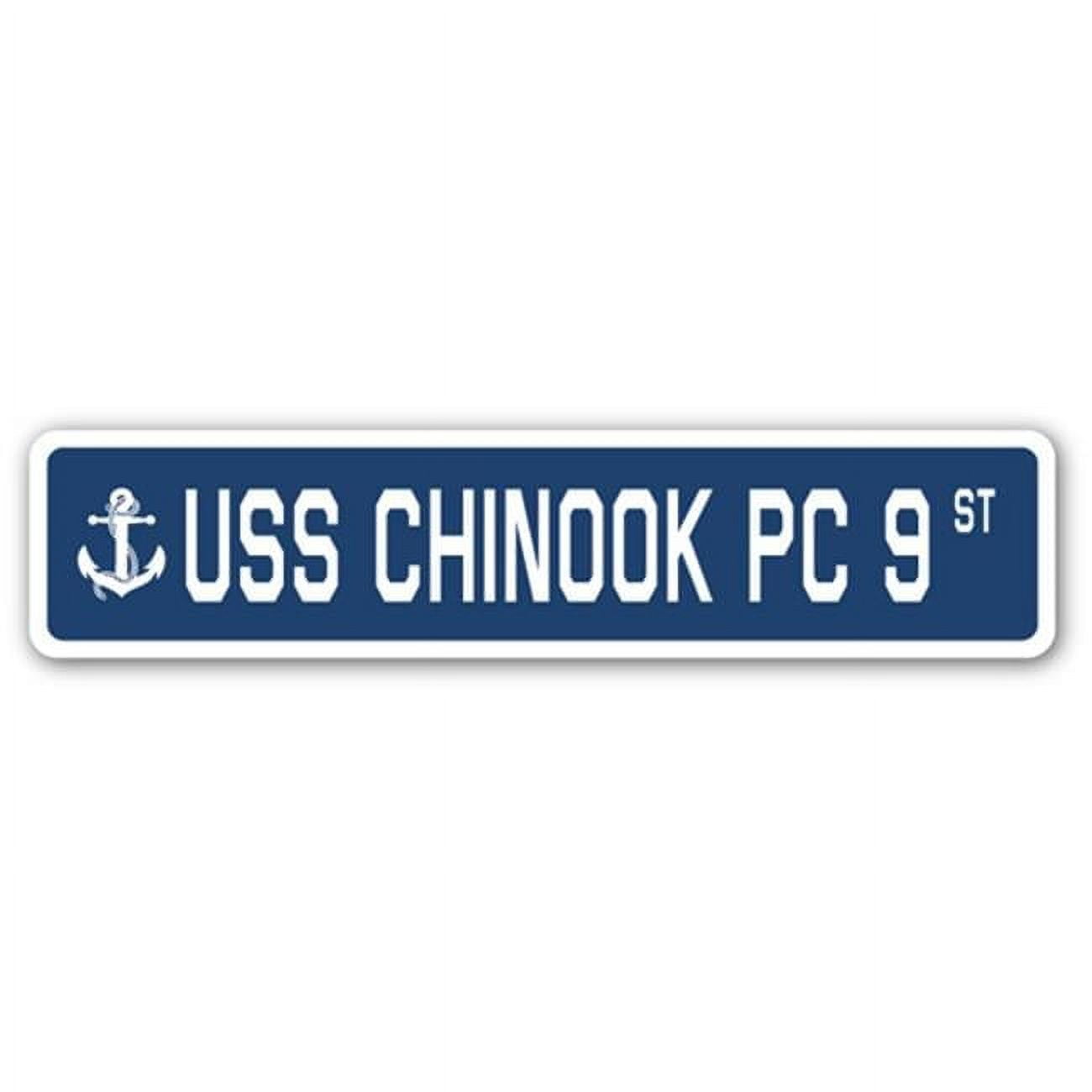 4 x 18 in. A-16 Street Sign - USS Chinook PC 9 - Walmart.com