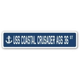 4 x 18 in. A-16 Street Sign - USS Coastal Crusader AGS 36 - Walmart.com