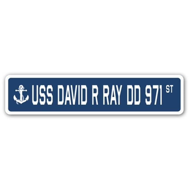 4 x 18 in. A-16 Street Sign - USS David R Ray DD 971 - Walmart.com