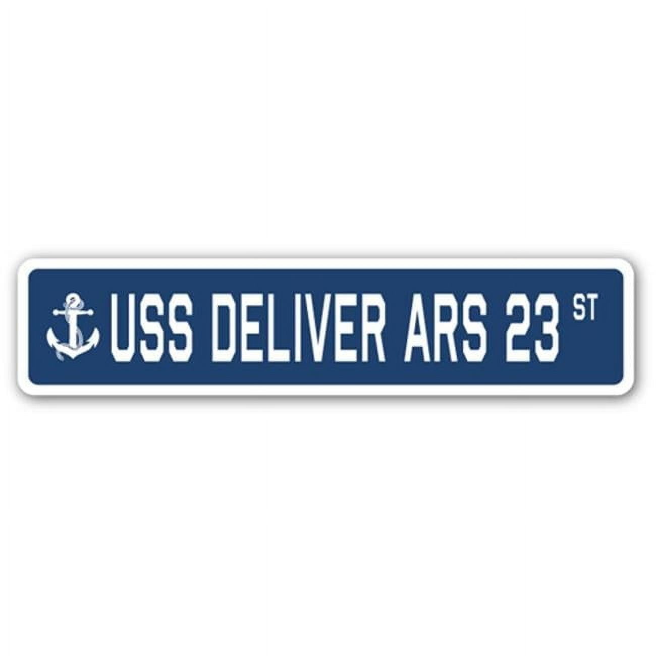 4 x 18 in. A-16 Street Sign - USS Deliver ARS 23 - Walmart.com