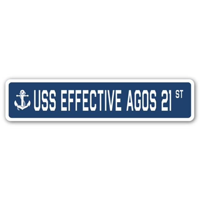 4 x 18 in. A-16 Street Sign - USS Effective AGOS 21 - Walmart.com