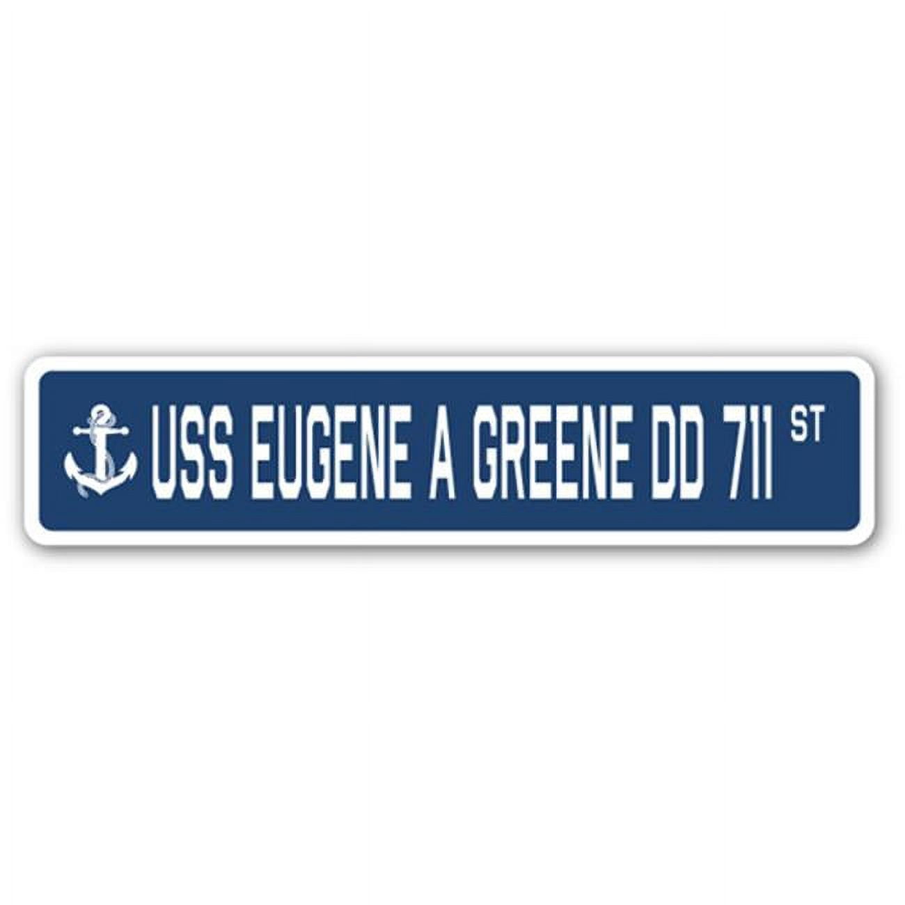4 x 18 in. A-16 Street Sign - USS Eugene A Greene DD 711 - Walmart.com