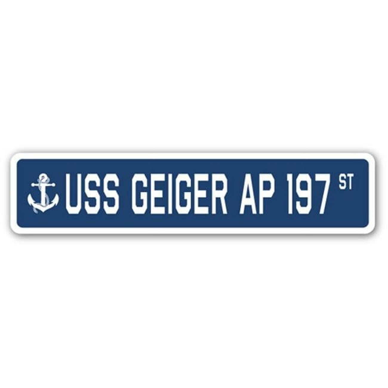 4 x 18 in. A-16 Street Sign - USS Geiger AP 197 - Walmart.com
