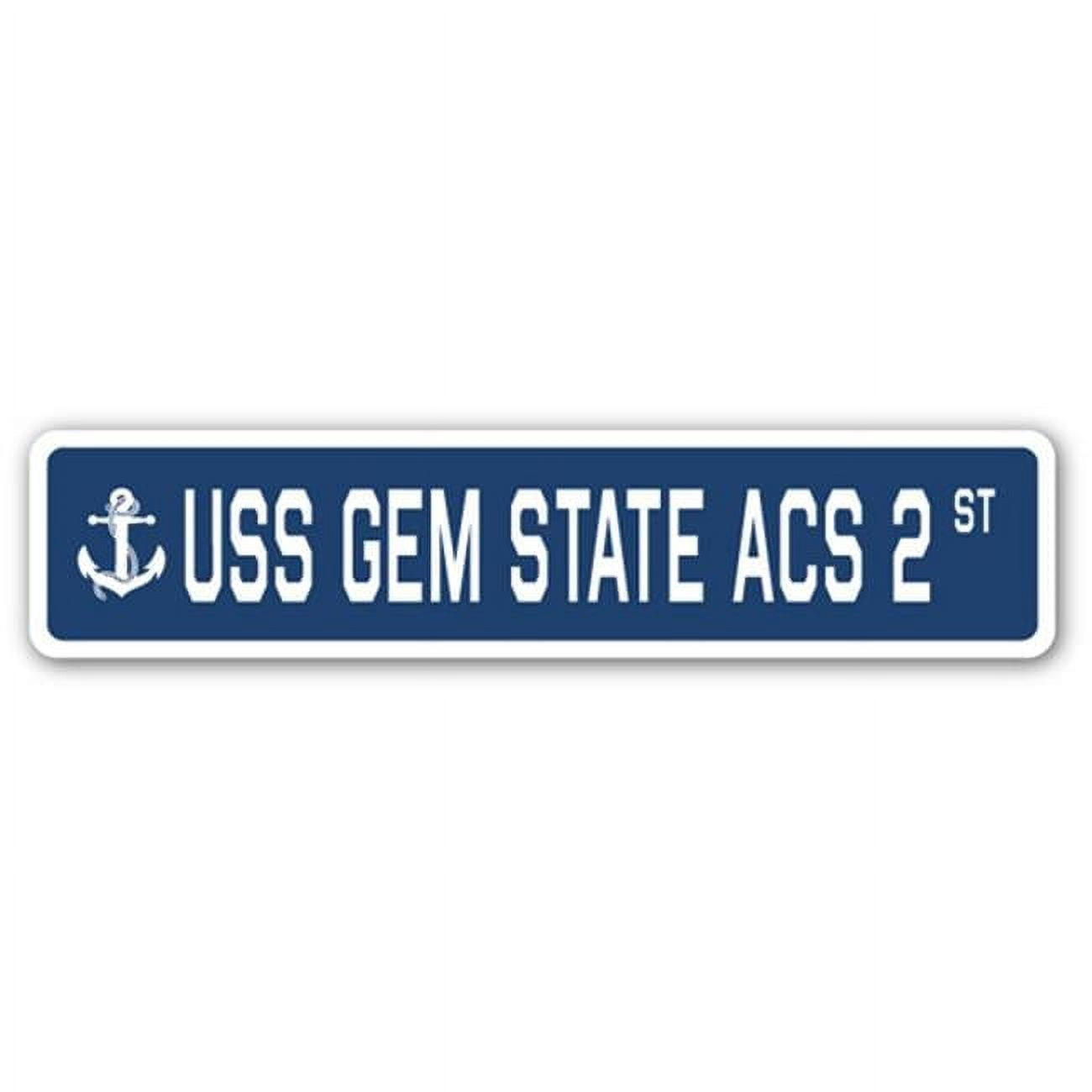4 x 18 in. A-16 Street Sign - USS Gem State ACS 2 - Walmart.com