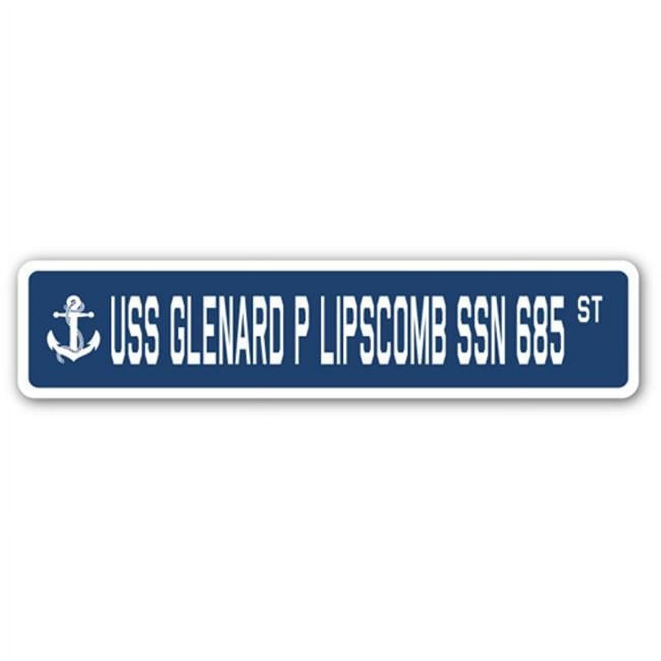 4 x 18 in. A-16 Street Sign - USS Glenard P Lipscomb SSN 685 - Walmart.com