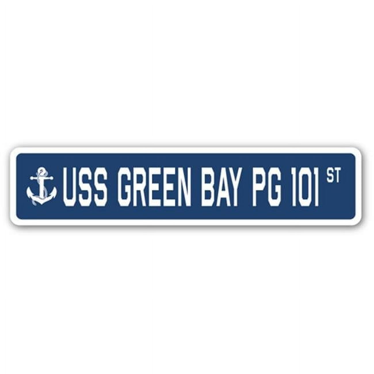 4 x 18 in. A-16 Street Sign - USS Green Bay PG 101 - Walmart.com