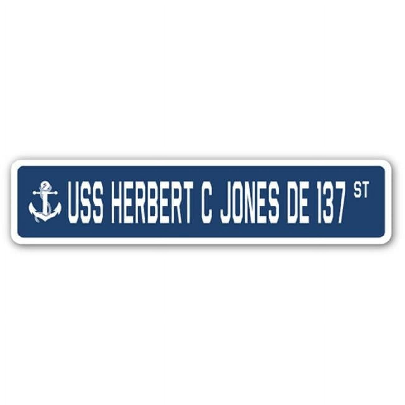 4 x 18 in. A-16 Street Sign - USS Herbert C Jones DE 137 - Walmart.com