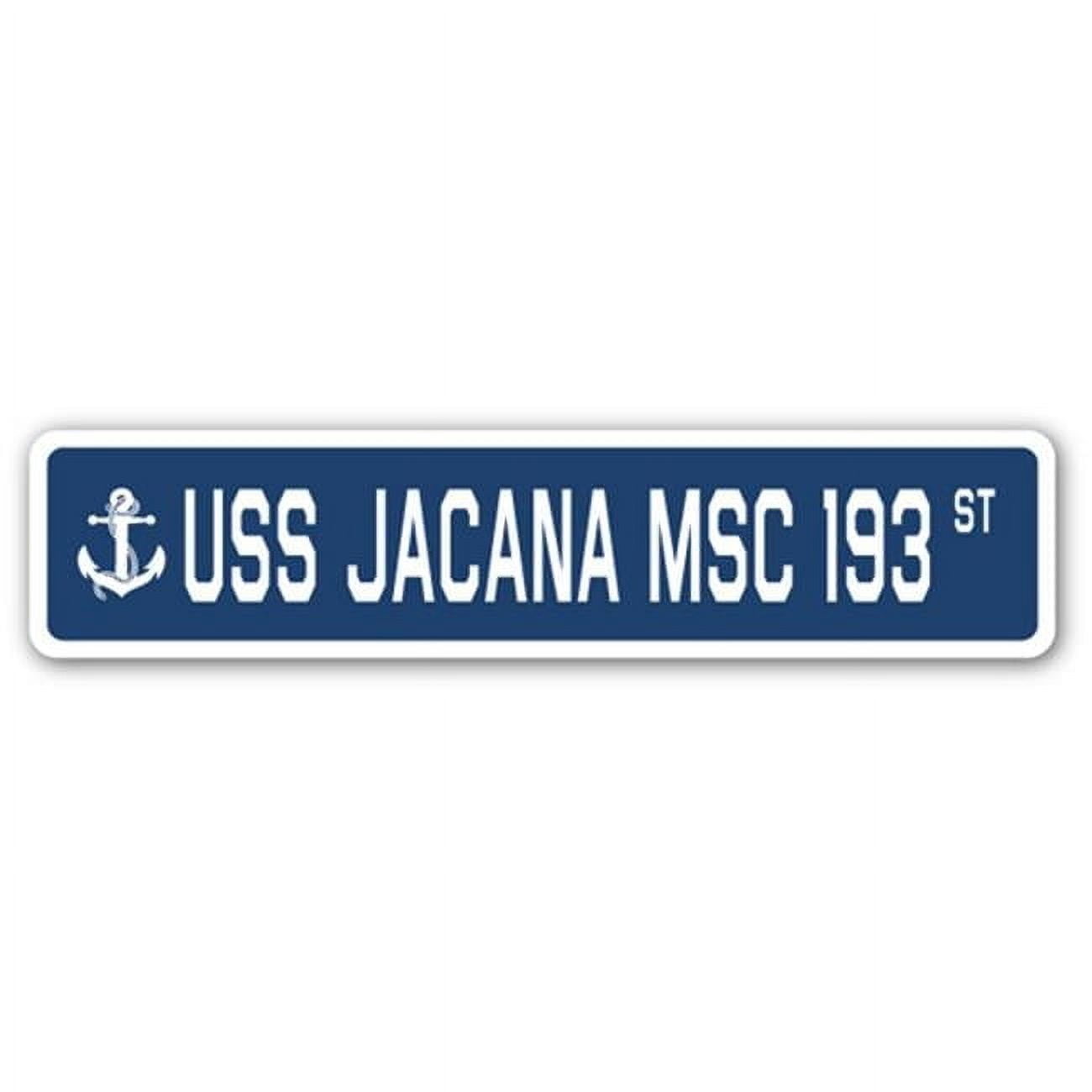 4 x 18 in. A-16 Street Sign - USS Jacana MSC 193 - Walmart.com