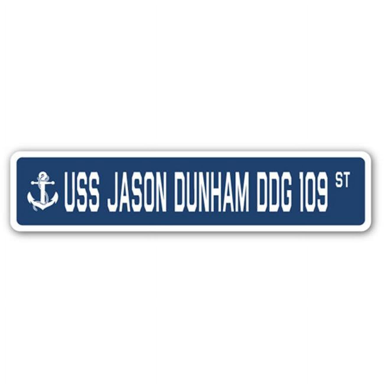 4 x 18 in. A-16 Street Sign - USS Jason Dunham DDG 109 - Walmart.com