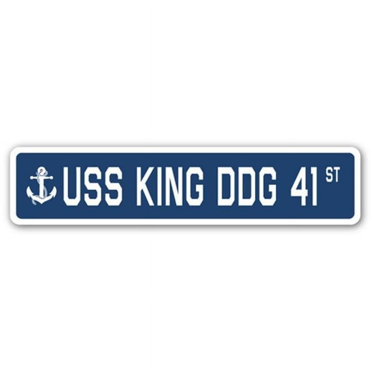4 x 18 in. A-16 Street Sign - USS King DDG 41 - Walmart.com