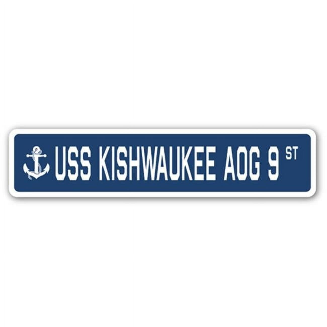 4 x 18 in. A-16 Street Sign - USS Kishwaukee AOG 9 - Walmart.com