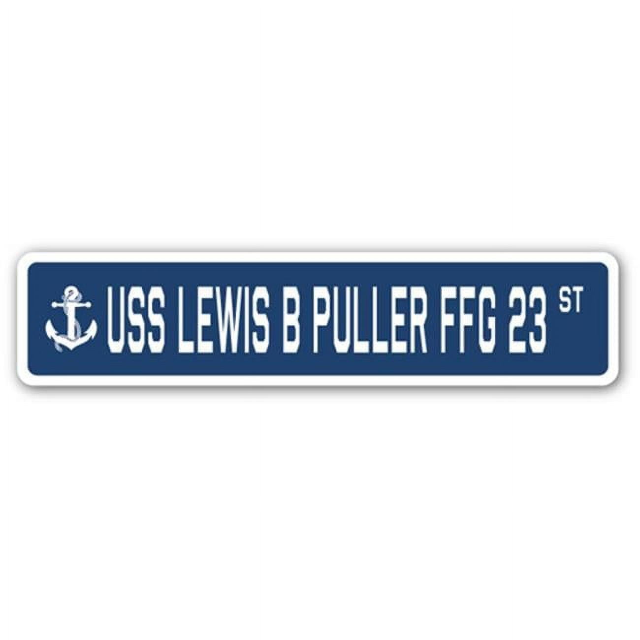 4 x 18 in. A-16 Street Sign - USS Lewis B Puller FFG 23 - Walmart.com