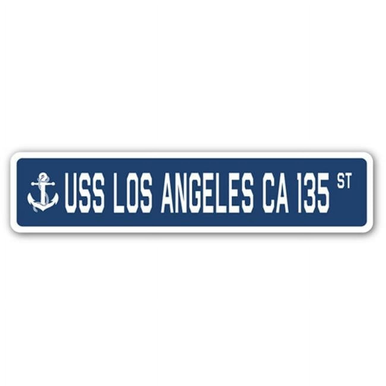 4 x 18 in. A-16 Street Sign - USS Los Angeles CA 135 - Walmart.com