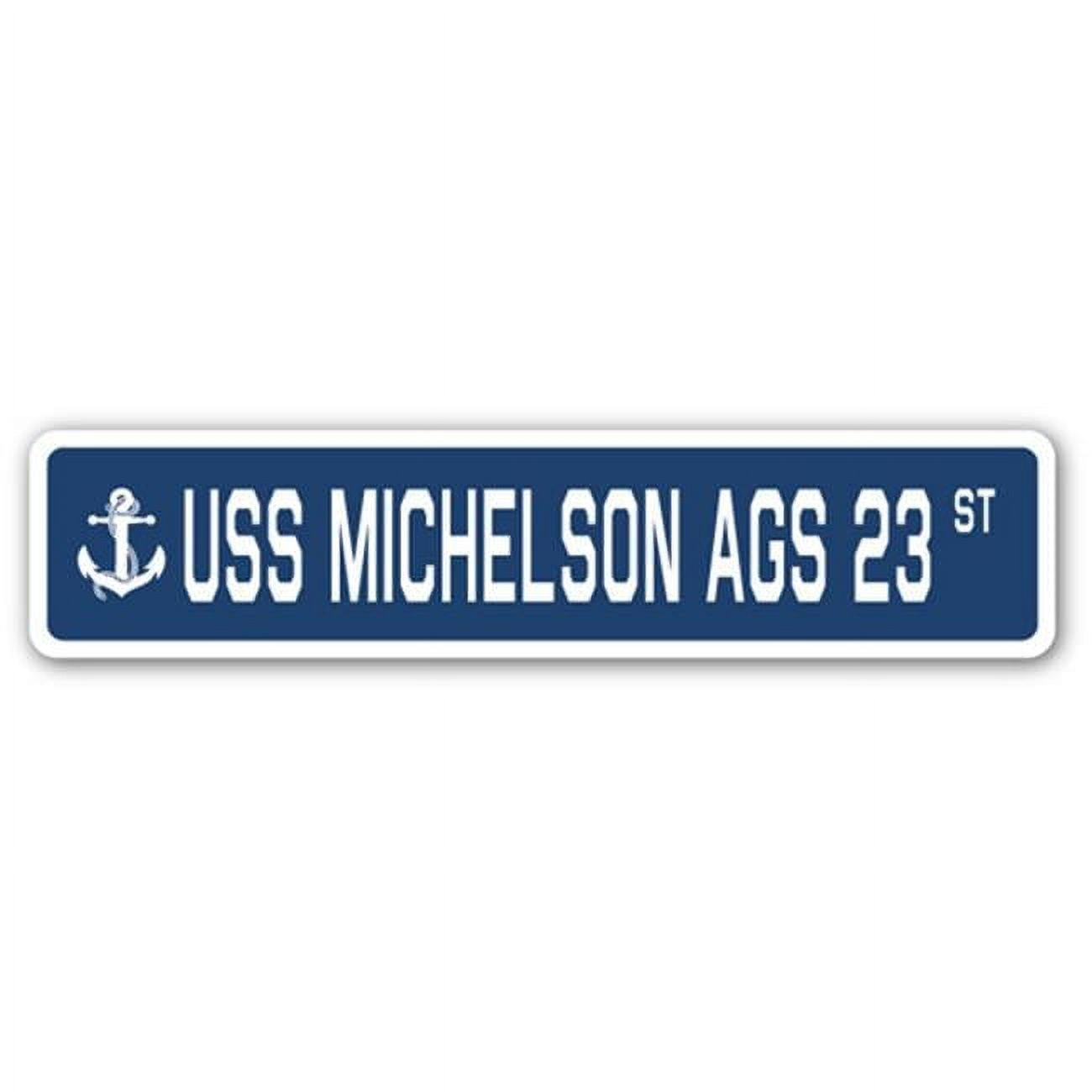 4 x 18 in. A-16 Street Sign - USS Michelson AGS 23 - Walmart.com