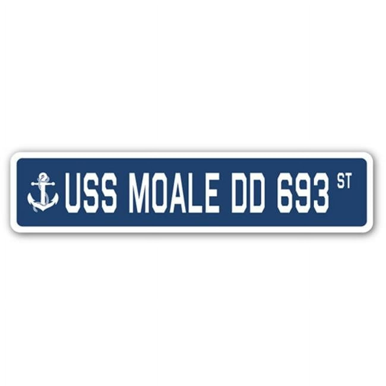 4 x 18 in. A-16 Street Sign - USS Moale DD 693 - Walmart.com