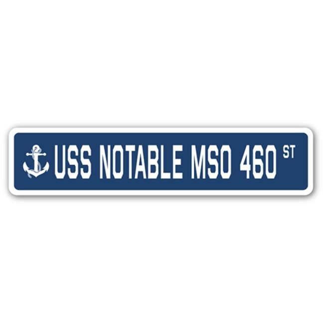 4 x 18 in. A-16 Street Sign - USS Notable MSO 460 - Walmart.com