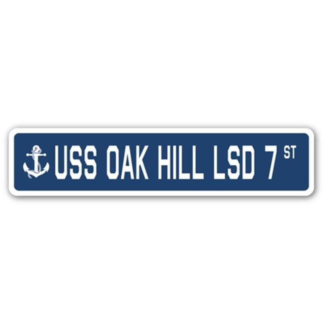 4 x 18 in. A-16 Street Sign - USS Oak Hill LSD 7 - Walmart.com