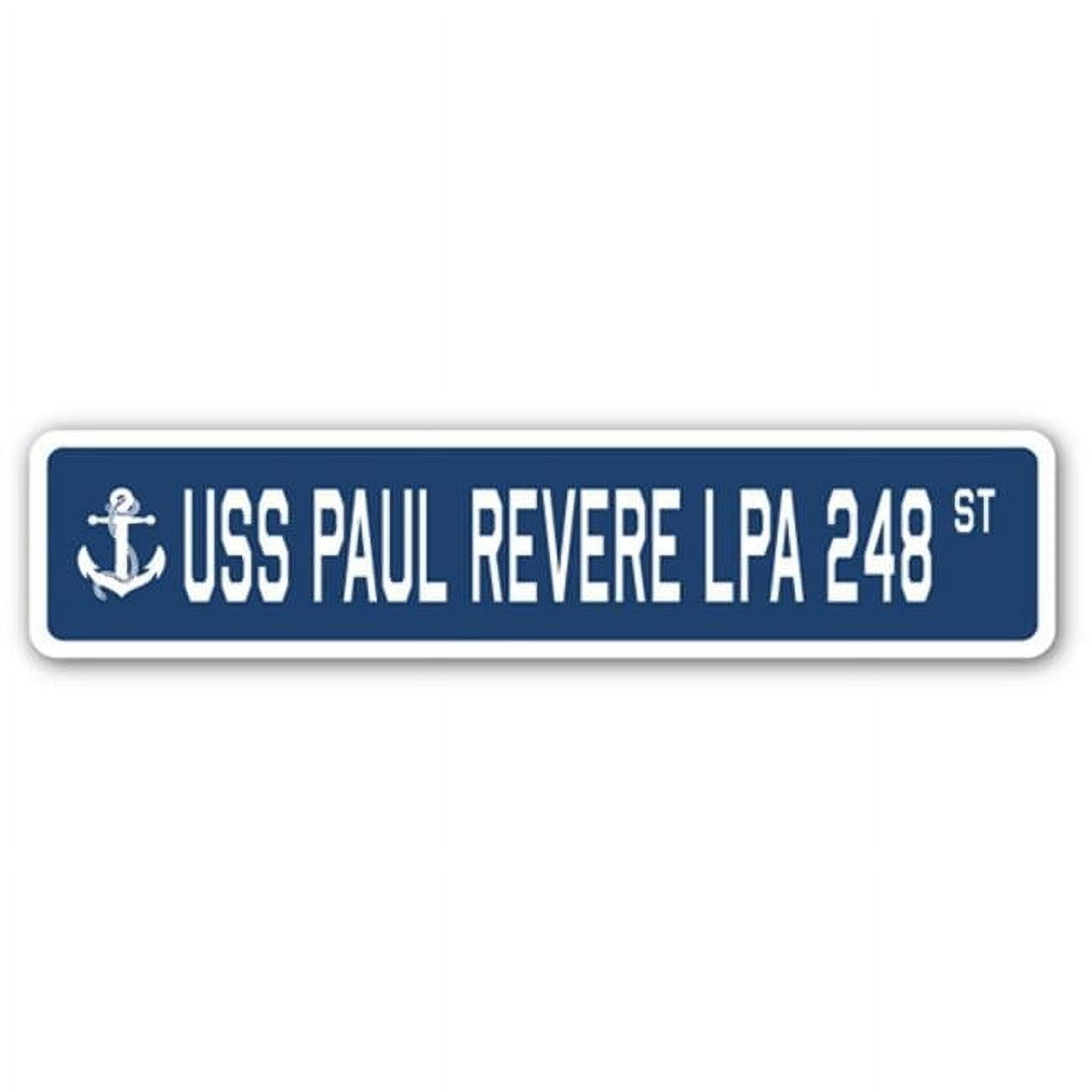 4 x 18 in. A-16 Street Sign - USS Paul Revere LPA 248 - Walmart.com